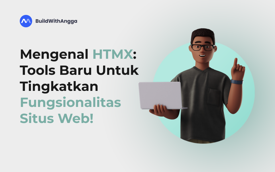 Mengenal HTMX: Tools Baru untuk Tingkatkan Fungsionalitas Situs Web ...